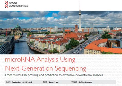 Upcoming Workshop Microrna Analysis Using Next Generation Sequencing Rna Seq Blog