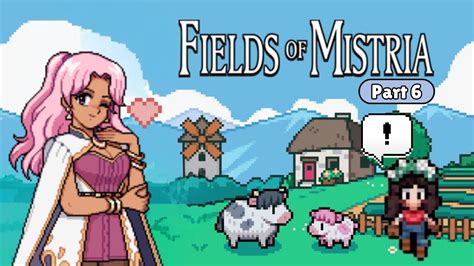 Fields Of Mistria🌾part 6 Adelines Quest The Weight Of