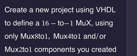 Solved Create A New Project In Altera Quartus Using Vhdl To