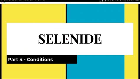 Part 4 Condition Collectioncondition Explicit Wait In Selenium Readable Code Youtube