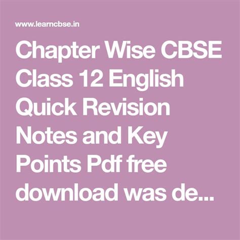 Chapter Wise Cbse Class 12 English Quick Revision Notes And Key Points Pdf Free Download Was