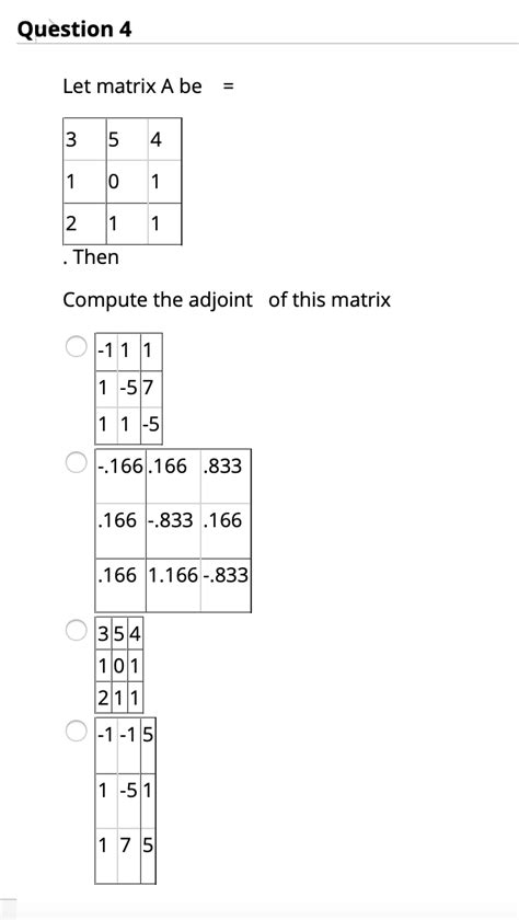 Solved Question 3 Let A Be A Nxn Matrix And Det A 3
