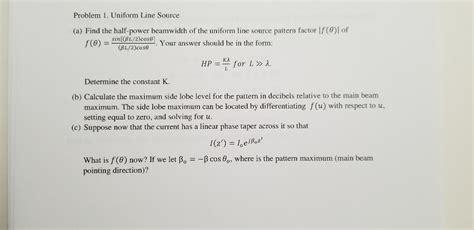 Problem Uniform Line Source A Find The Chegg Com