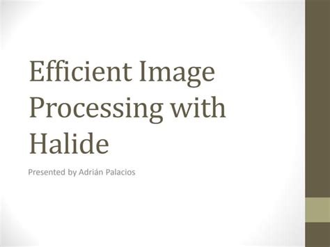 Efficient Image Processing With Halide Pdf Programming Languages