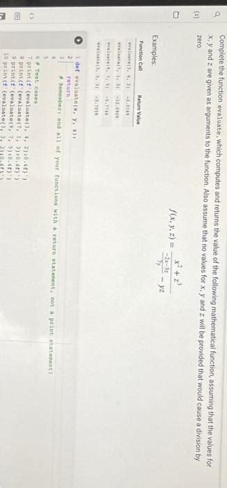 Solved Complete The Function Evaluate Which Computes And