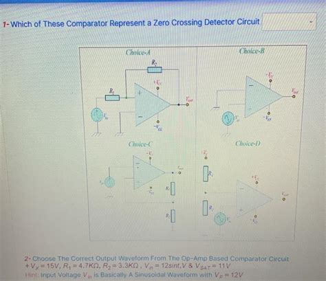 Solved 1 Which Of These Comparator Represent A Zero Crossing
