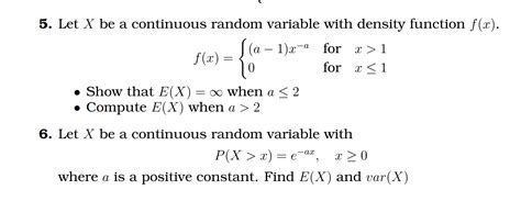 Solved 5 Let X Be A Continuous Random Variable With Density