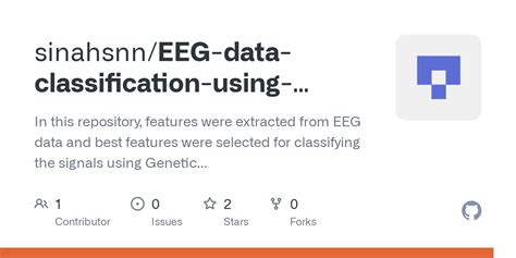 Github Sinahsnn Eeg Data Classification Using Genetic Algorithms In This Repository Features