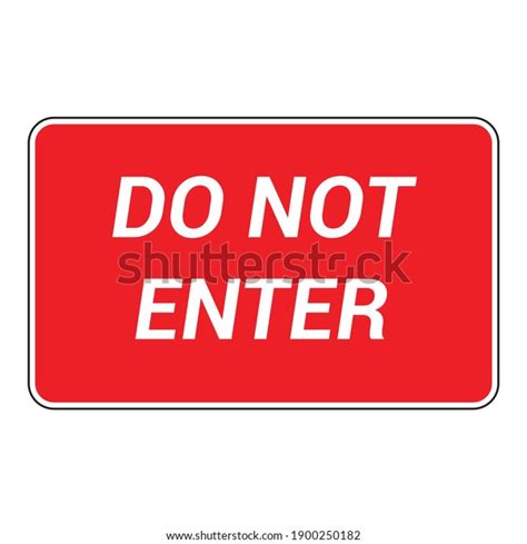 No Not Enter Sign Vector 库存矢量图（免版税）1900250182 Shutterstock