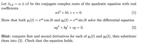 solved let lambda 1 2 a plusminus i beta be the conjugate