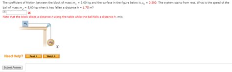 [solved] The Coefficient Of Friction Between The Block Of M