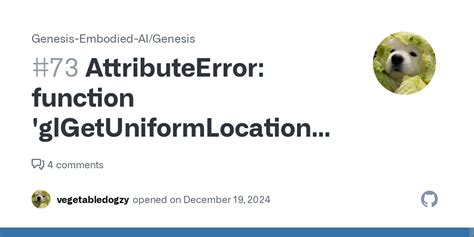 Attributeerror Function Glgetuniformlocation Not Found · Issue 73 · Genesis Embodied Ai