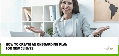 How To Create A Client Onboarding Process Virtual A Team Virtual Business Management Services