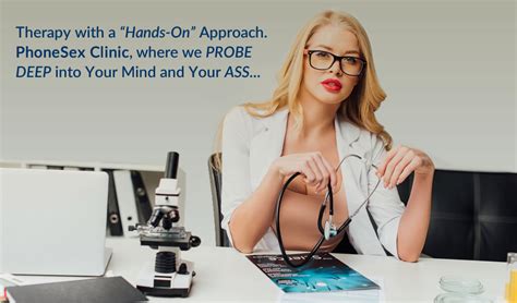 Phone Sex Clinic Where The Doctor Is Always In And The Nurses Make Housecalls