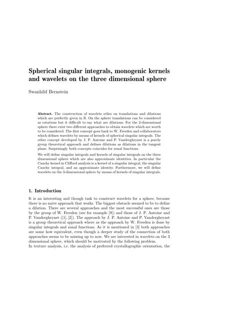 Pdf Spherical Singular Integrals Monogenic Kernels And Wavelets On The Three Dimensional Sphere