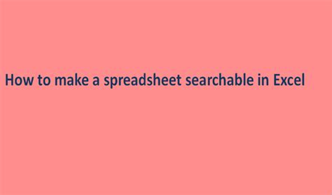 How To Make A Spreadsheet Searchable In Excel Basic Excel Tutorial