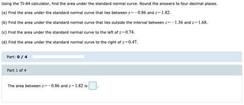 Solved Using The TI Calculator Find The Area Under The Chegg