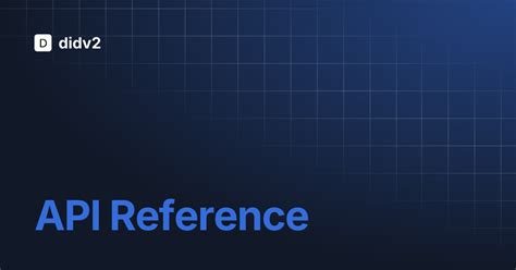 Api Reference Didv2