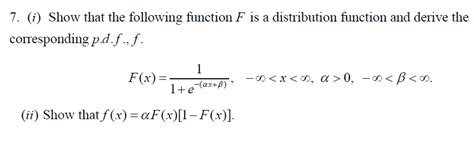 Solved I Show That The Following Function F Is A Chegg Com