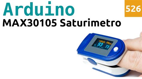 saturimetro con max30105 e arduino video 526 youtube
