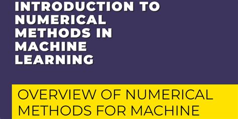 Introduction To Numerical Methods In Machine Learning Dev Community