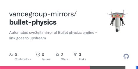 Github Vancegroup Mirrors Bullet Physics Automated Svn2git Mirror Of