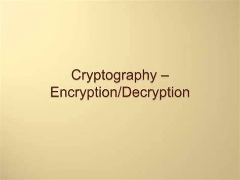 Cryptography Ppt Free Download Pptx Information And Network