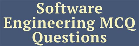 S Best Software Engineering MCQ Questions InfoTechSite