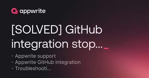 Solved Github Integration Stopped Working After 145 Threads