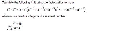 Solved Calculate The Following Limit Using The Factorization