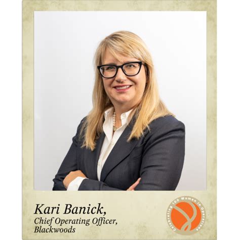 100 Women In Operations Kari Banick Chief Operating Officer