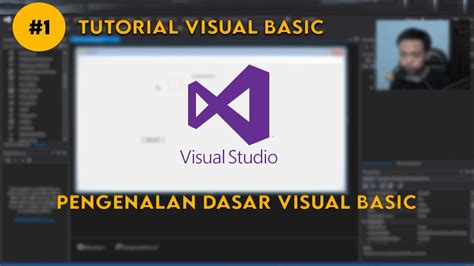 Tutorial Visual Basic Pengenalan Dasar YouTube