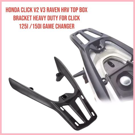 Honda Click V2 V3 Raven Hrv Top Box Bracket Heavy Duty For Click 125i 150i Shopee Philippines