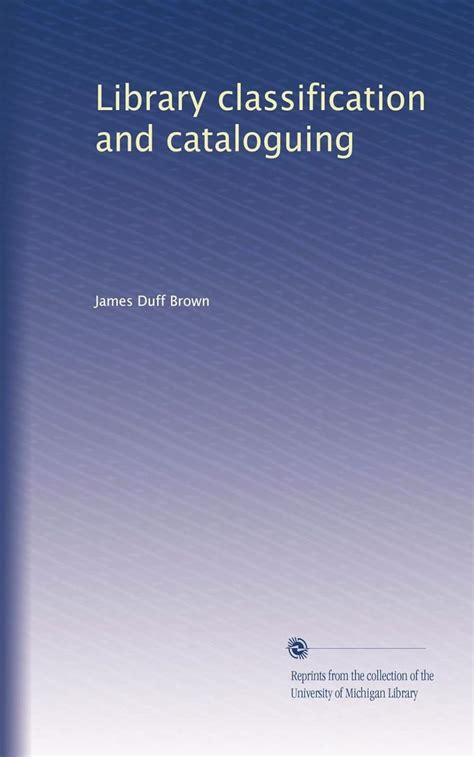 Library Classification And Cataloguing Uk Books
