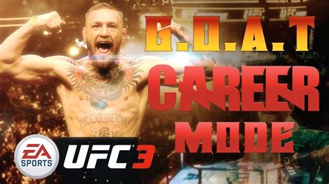 Become The Goat In Ufc 3 Career Mode Youtube
