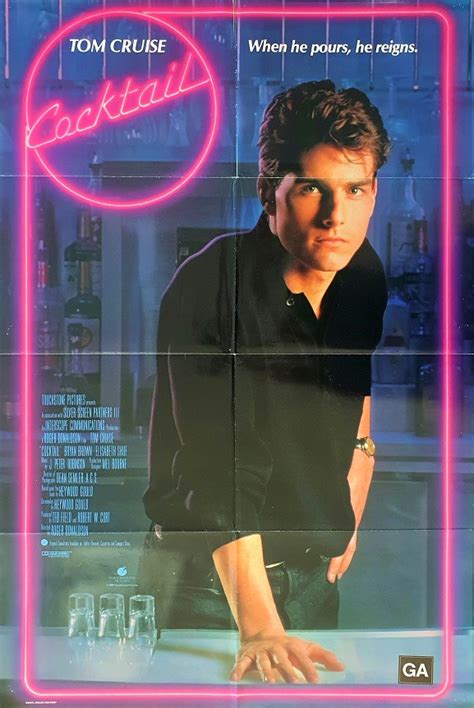 Cocktail Tom Cruise Quotes Ya Desperately Cocktail Tom Cruise Quotes Ya Desperately