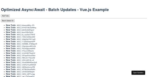 Optimized Asyncawait Batch Updates Vuejs Example Codesandbox