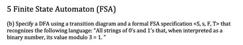 5 Finite State Automaton Fsa B Specify A Dfa Using A Transition Diagram