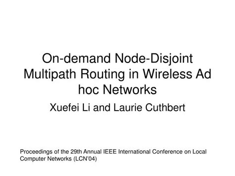 Ppt On Demand Node Disjoint Multipath Routing In Wireless Ad Hoc