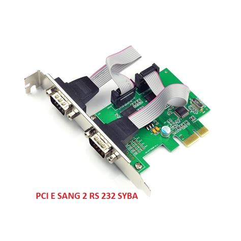 Tổng đại lý phân phối Card PCI Express sang Com RS syba E PCE S cao cấp