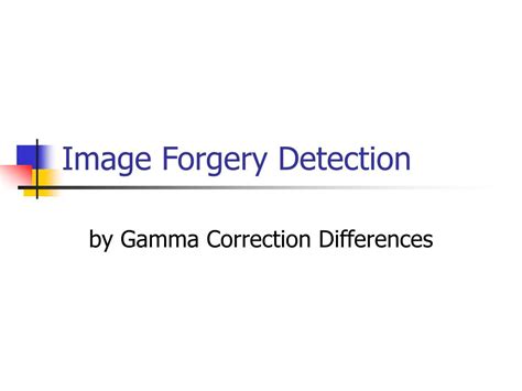 Ppt Image Forgery Detection Powerpoint Presentation Free Download