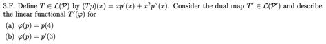 Solved 3 F Define TL P By Tp X Xp X X2p X Chegg Com