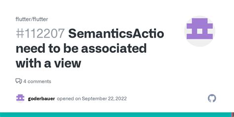 Semanticsactions Need To Be Associated With A View · Issue 112207 · Flutterflutter · Github