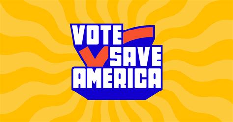 Contact Us Vote Save America