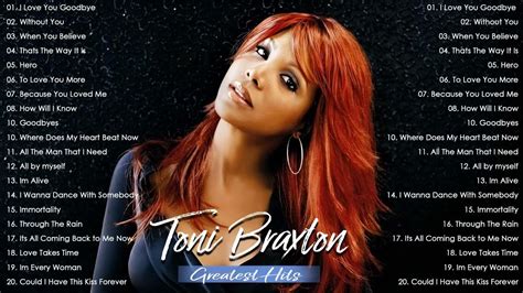 Toni Braxton Greatest Hits Full Album Toni Braxton Best Song Ever All