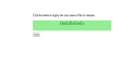 Html Dom Classname Property Geeksforgeeks