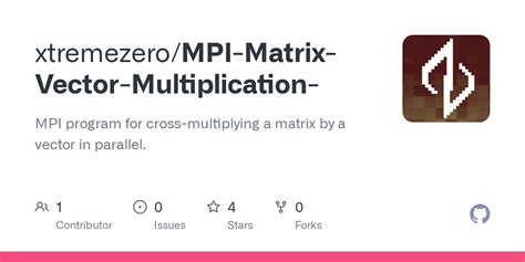 GitHub Xtremezero MPI Matrix Vector Multiplication MPI Program For