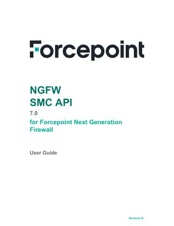 Forcepoint NGFW SMC API User Guide Manualzz
