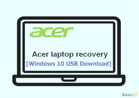 acer windows 10 recovery usb download 2025 new 🥇