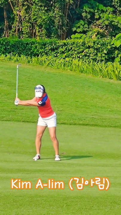 Lpga 김아림 프로 아이언 스윙 Golf Lpga Kimalim 김아림 Ironswing Iron Routine 골프스윙 이쁜스윙 Youtube
